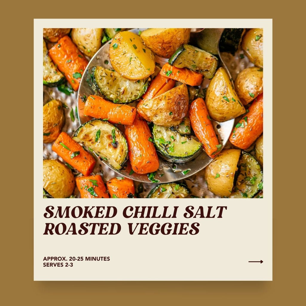 Smoked Chilli Salt Roasted Veggies – Kiwi Artisan